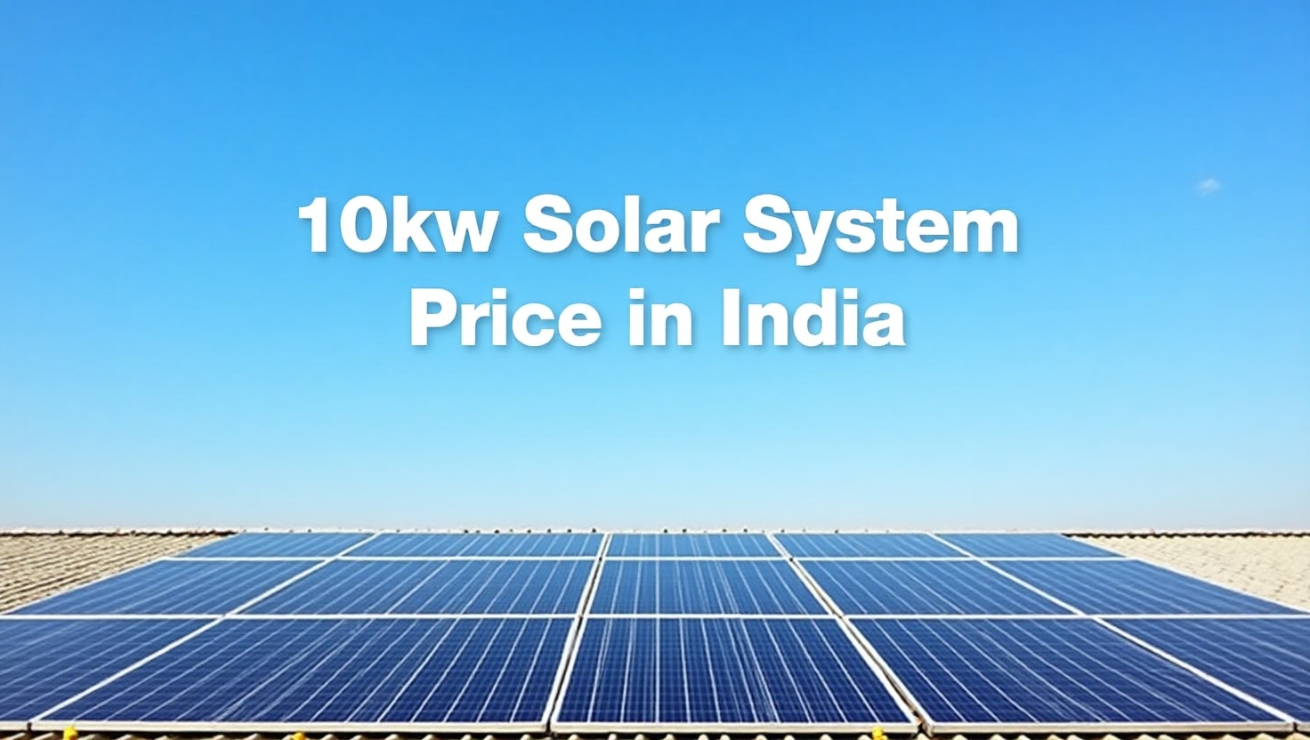10kw Solar System Price in India | Citizen Solar